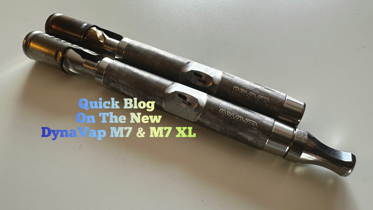 Introducing the DynaVap M 7 and M 7 XL: The New Level Of Thermal Extra – The VapeLife Store